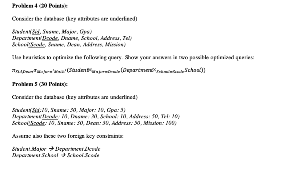 Solved Part 2 ﻿Problem 4 (20 ﻿Points):Consider the database | Chegg.com
