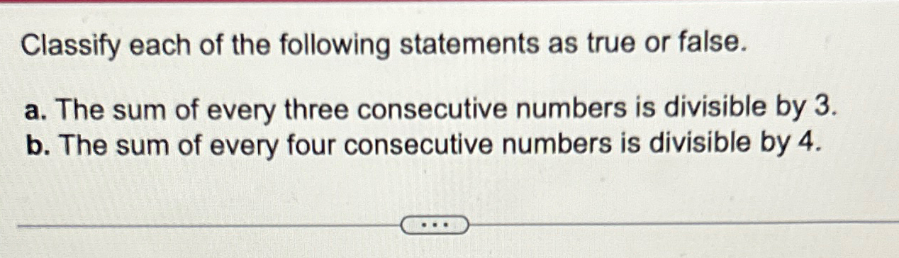 Solved Classify each of the following statements as true or | Chegg.com