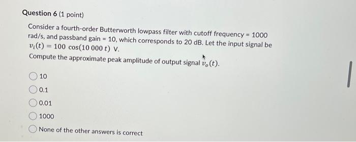 Solved Consider a fourth-order Butterworth lowpass filter | Chegg.com