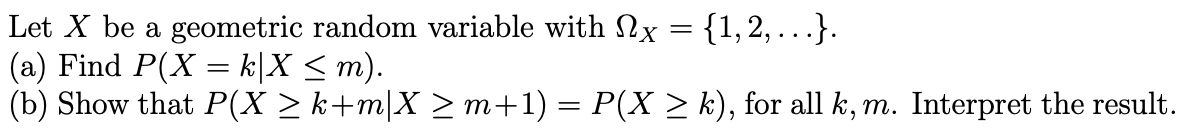 Solved Let x ﻿be a geometric random variable with | Chegg.com