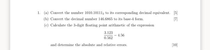 Solved 1. (a) Convert the number 1010.10111, to its | Chegg.com