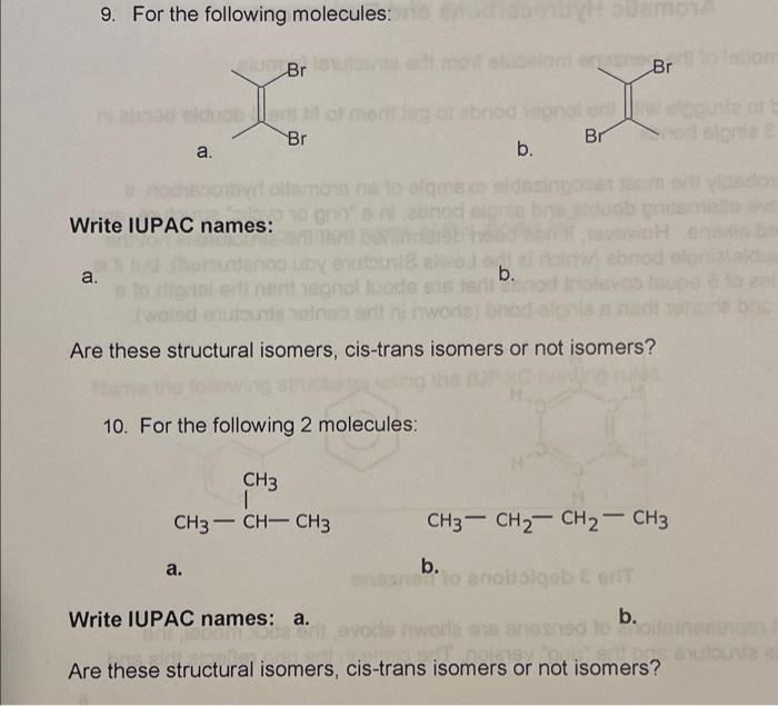 Solved 9. For the following molecules: Br On Br Br Br a. b. | Chegg.com