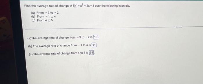 Solved Find the average rate of change of f(x)= x - 2x +3 | Chegg.com