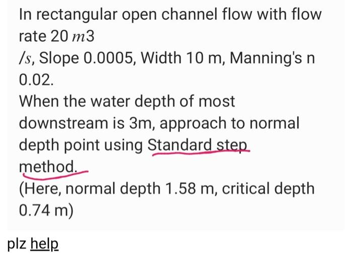 Solved In rectangular open channel flow with flow rate 20 m3 | Chegg.com