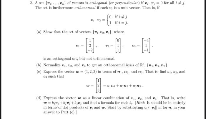 Solved A set {v1,…,vn} of vectors is orthogonal (or | Chegg.com