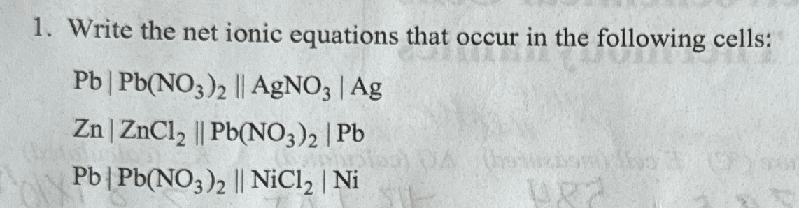 Solved Write the net ionic equations that occur in the | Chegg.com