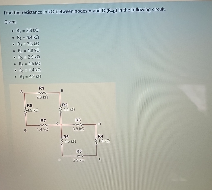 Solved Find the resistance in kΩ ﻿between nodes A and D(RAD) | Chegg.com
