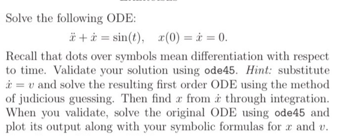 Solved Solve the following ODE: + = sin(t), (0) = 0. Recall | Chegg.com