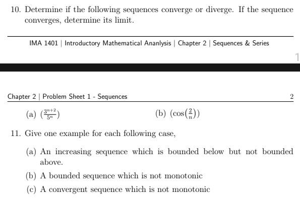 Solved 10. Determine if the following sequences converge or | Chegg.com