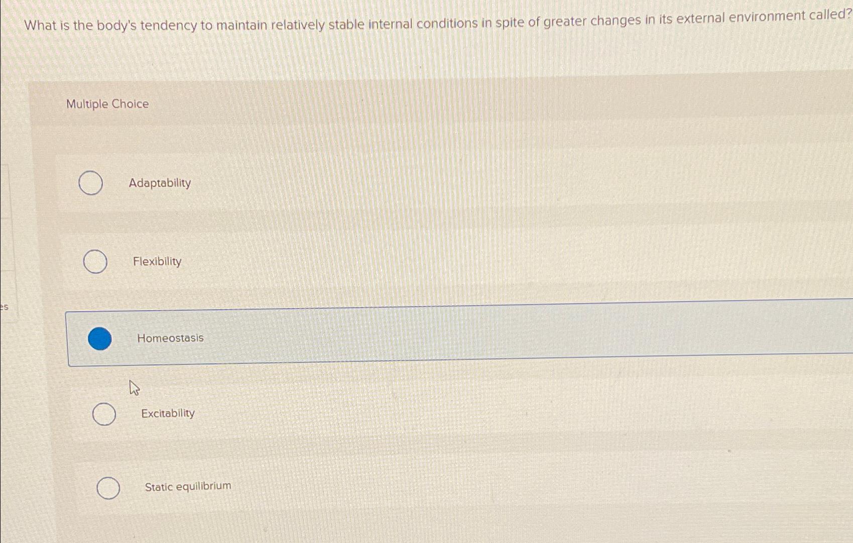 Solved What is the body's tendency to maintain relatively | Chegg.com