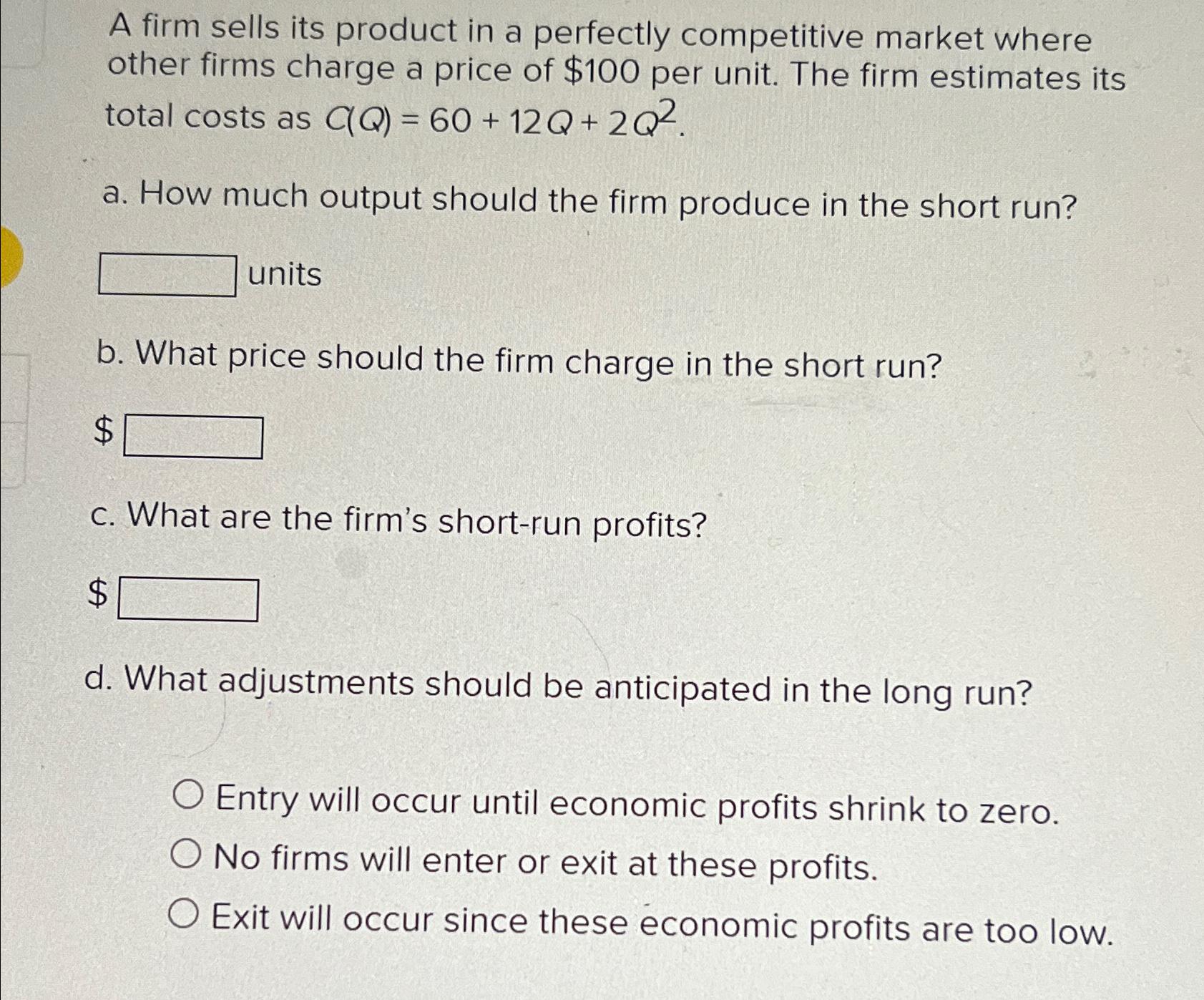 Solved A firm sells its product in a perfectly competitive | Chegg.com