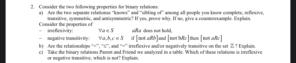 Solved Consider the two following properties for binary | Chegg.com
