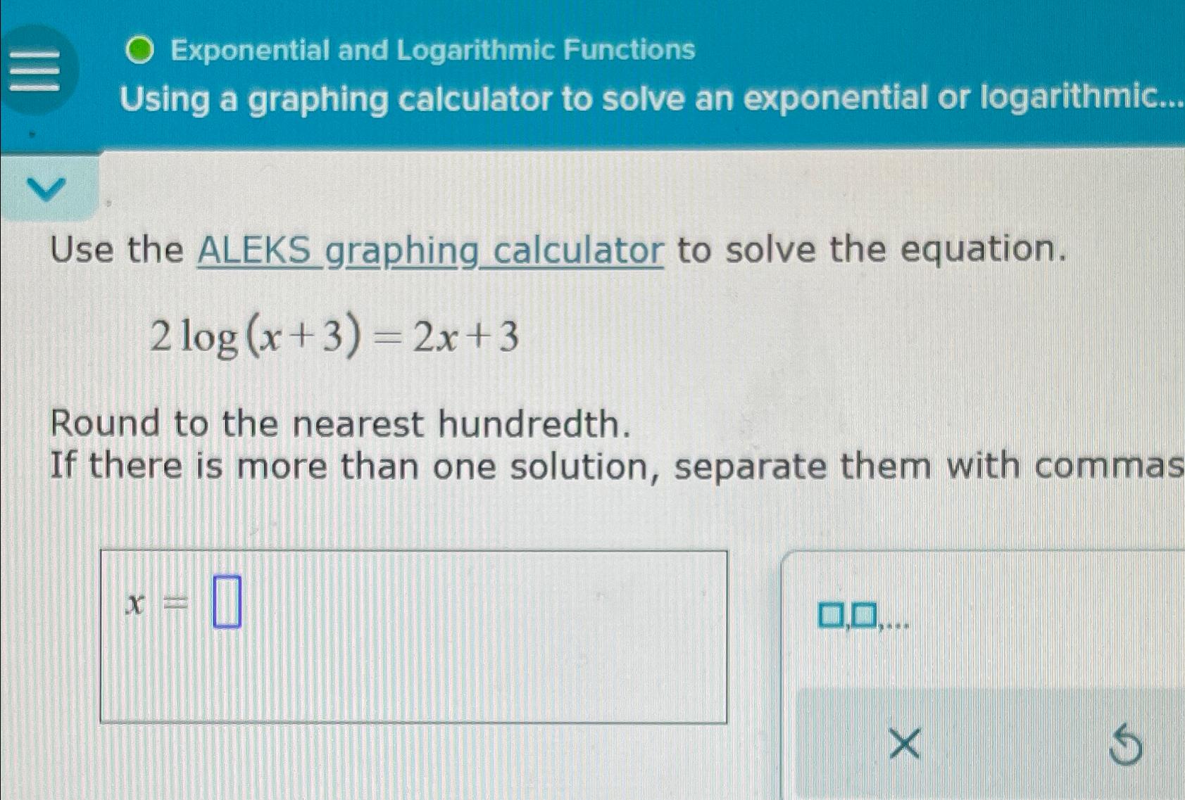 Solved Exponential and Logarithmic FunctionsUsing a graphing | Chegg.com