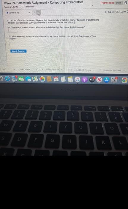 Solved Progren saved Done Week 2C Homework Assignment - | Chegg.com