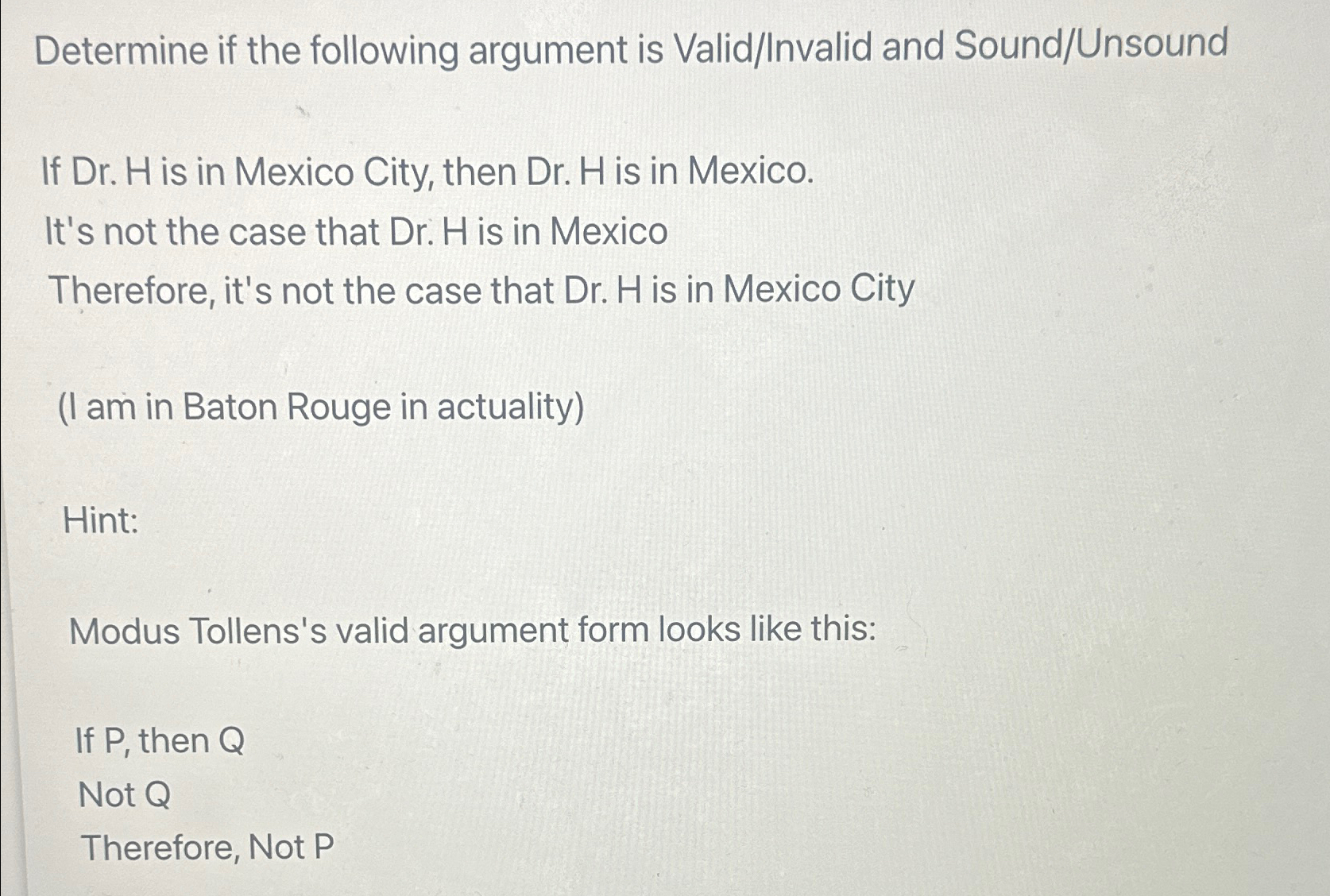 Solved Determine if the following argument is Valid/Invalid | Chegg.com