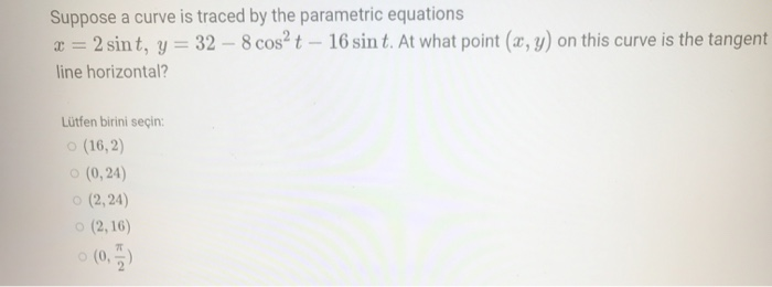 Solved Suppose a curve is traced by the parametric equations | Chegg.com