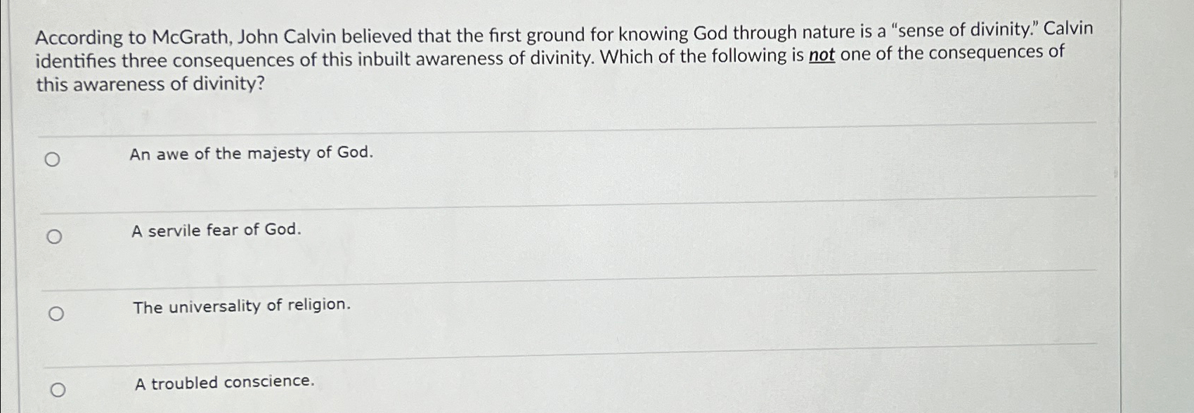 Solved According to McGrath, John Calvin believed that the | Chegg.com