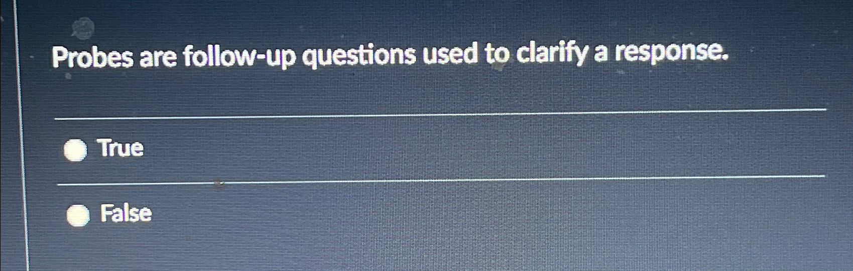Solved Probes are follow-up questions used to clarify a | Chegg.com