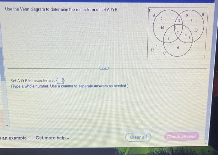 Solved Use the Venn diagram to determine the roster form of | Chegg.com