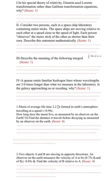 Solved 1-In his special theory of relativity, Einstein used | Chegg.com