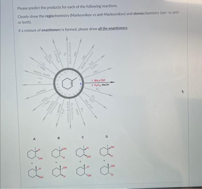 Solved Please predict the products for each of the following | Chegg.com