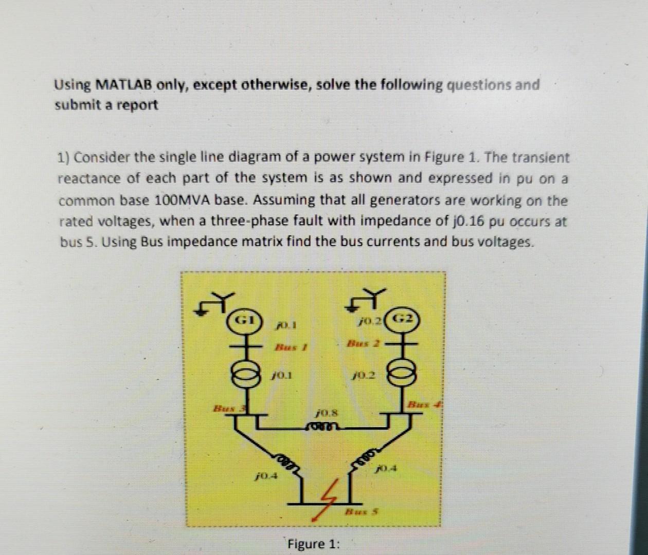 Using MATLAB only, except otherwise, solve the | Chegg.com