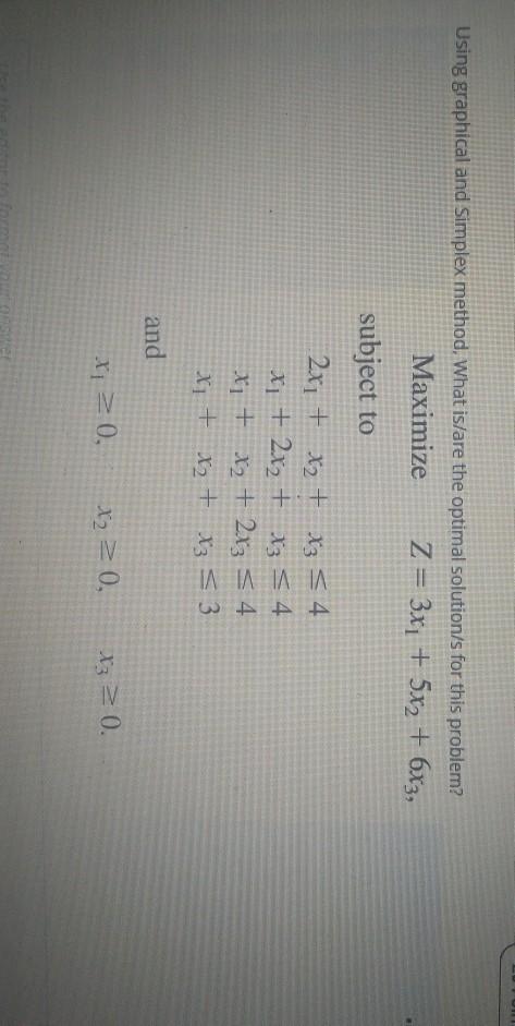 Solved Using graphical and Simplex method, What is/are the | Chegg.com