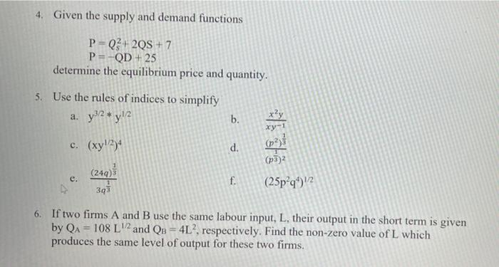 Solved 4. Given the supply and demand functions P = Q3 +2QS | Chegg.com