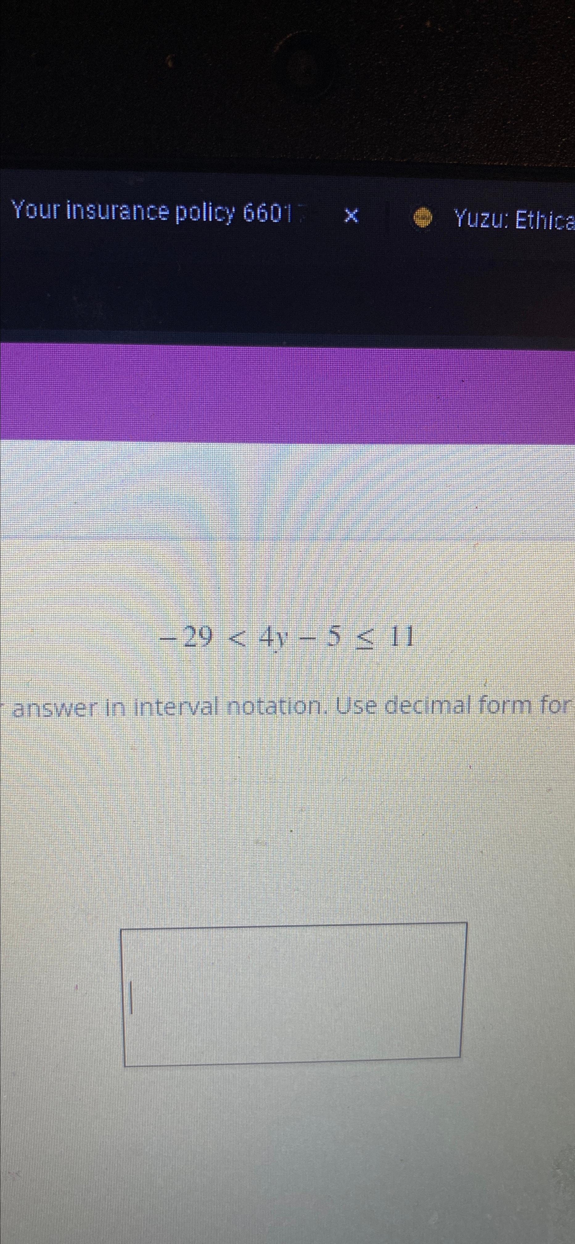 Solved Your insurance policy 6601Yuzu: | Chegg.com