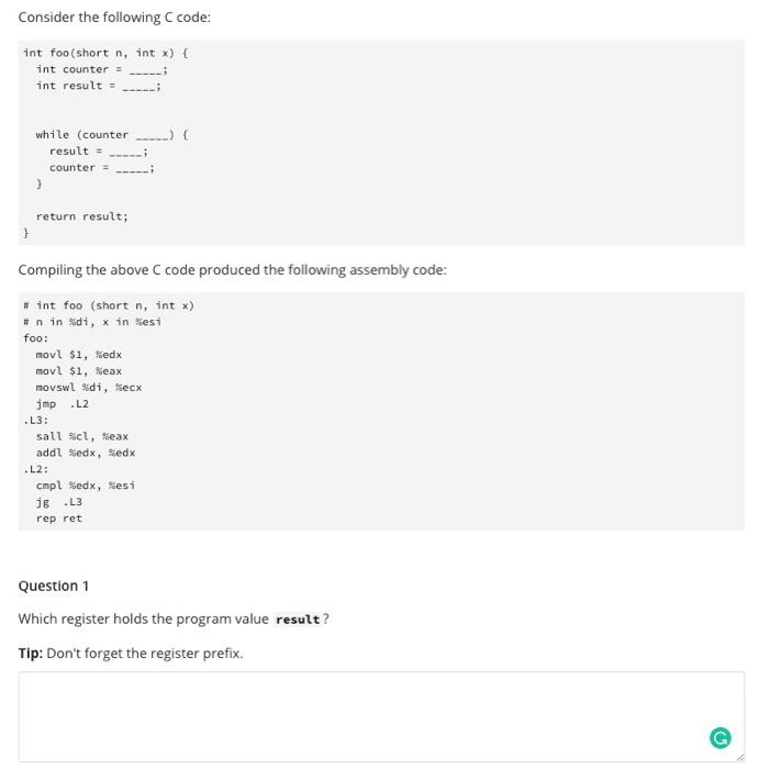 Solved Consider the following C code: int foo(short n, int | Chegg.com