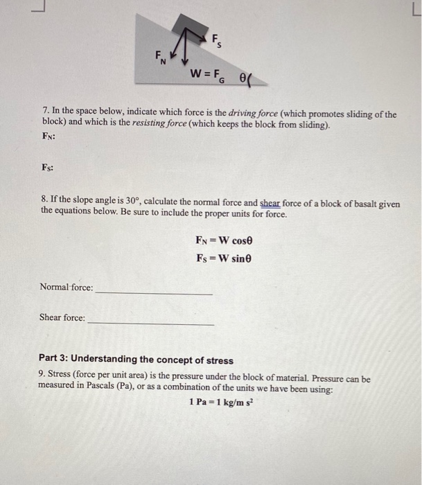 Solved F W = F 00 7. In the space below, indicate which | Chegg.com