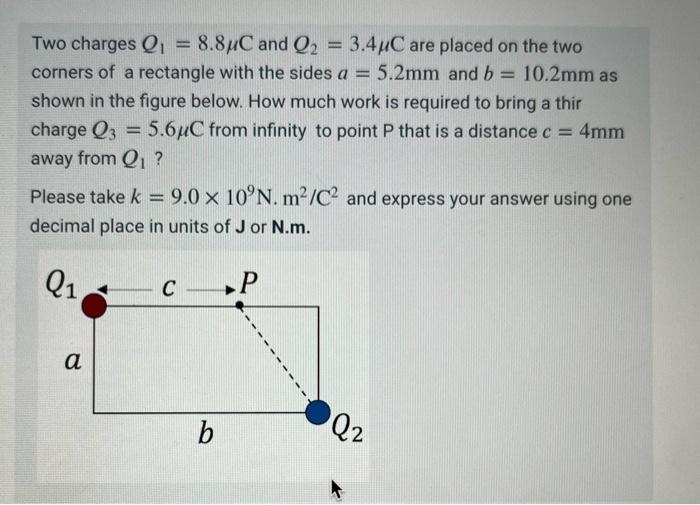 Solved Two charges Q1=8.8μC and Q2=3.4μC are placed on the | Chegg.com
