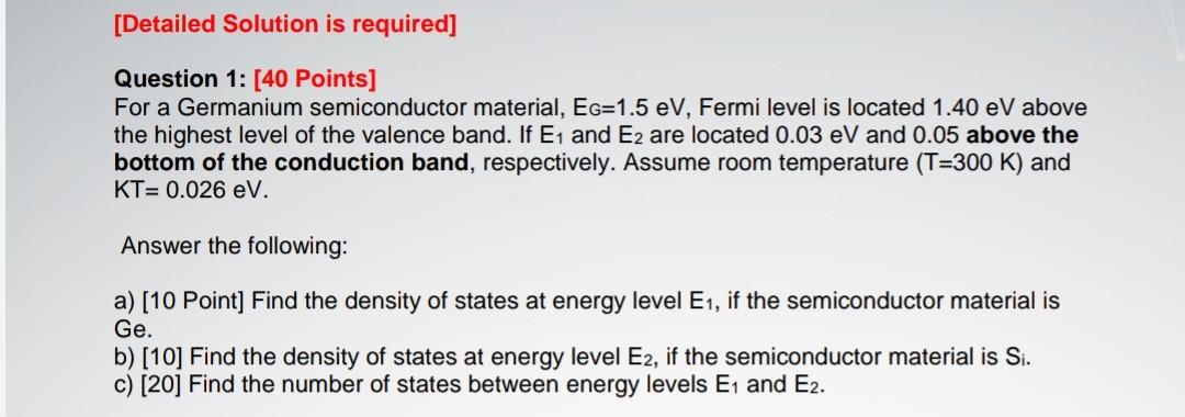 Solved Question 1: [40 Points] For a Germanium semiconductor | Chegg.com