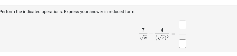 Solved Perform the indicated operations. Express your answer | Chegg.com
