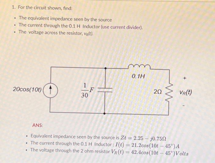 Solved 1. For the circuit shown, find: The equivalent | Chegg.com