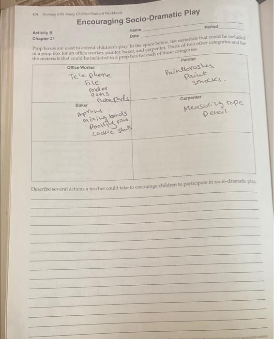 Activity 6 Prop boxes are used to extend childaen's | Chegg.com