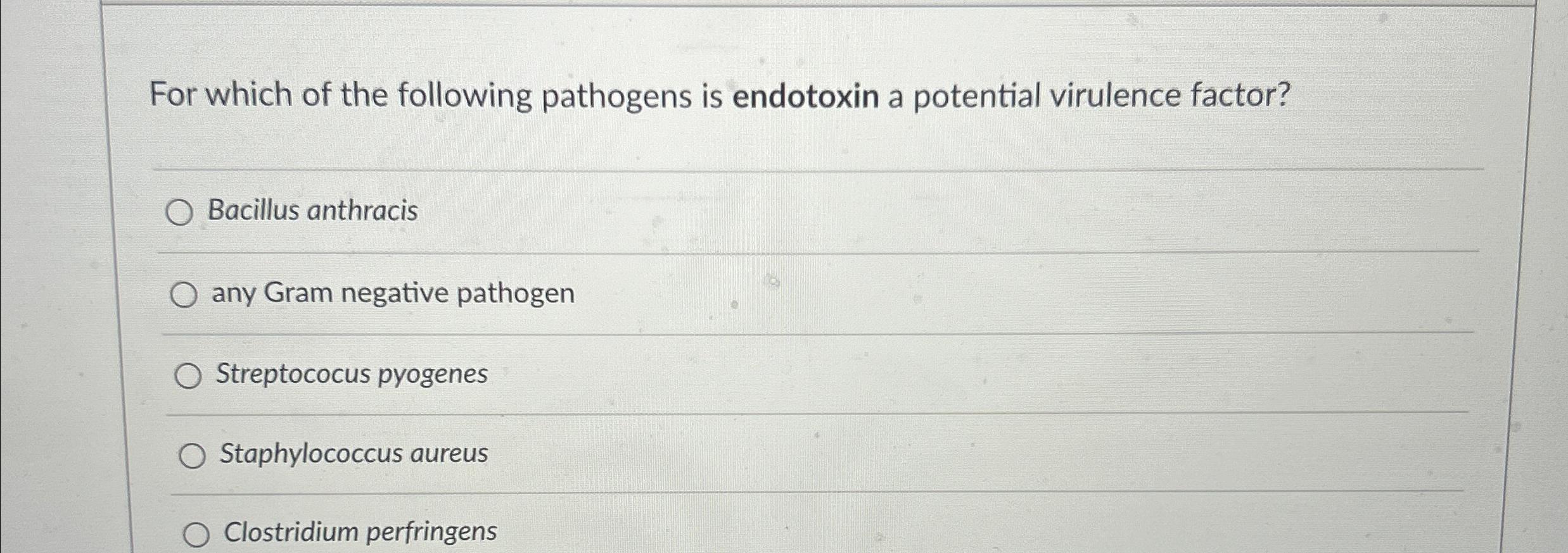 Solved For which of the following pathogens is endotoxin a | Chegg.com