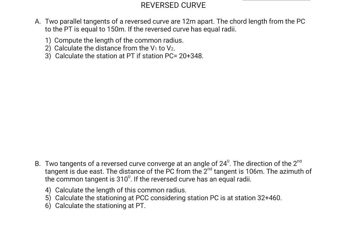 Solved REVERSED CURVE A. Two parallel tangents of a reversed | Chegg.com