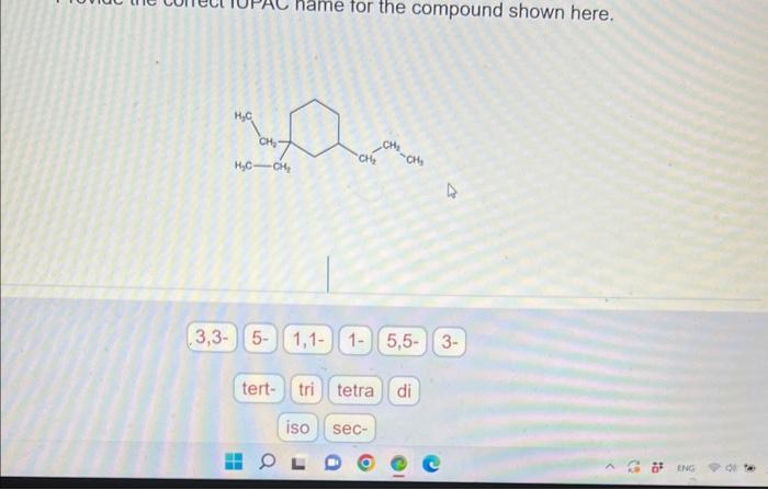 Solved (3,3- 1- 1,1- 1−5,5−3− tert- tri tetra diProvide the | Chegg.com