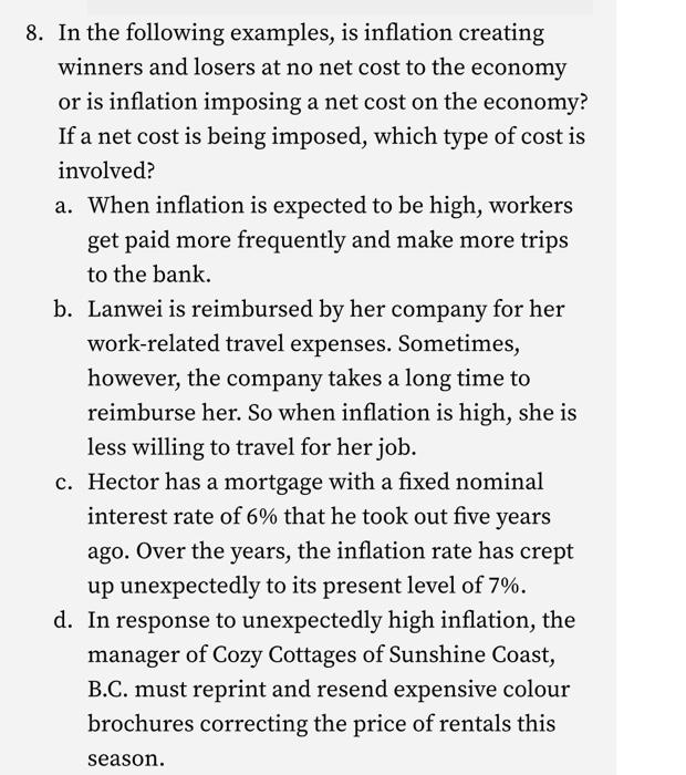 Solved 8. In the following examples, is inflation creating | Chegg.com