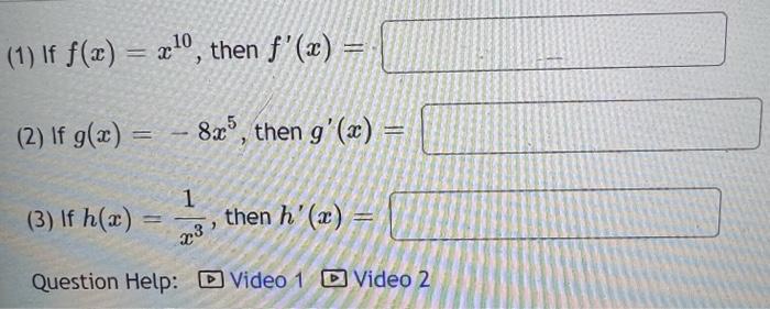 Solved f(x)=7x2−10x−12(1) If f(x)=x10, then f′(x)= (2) If | Chegg.com
