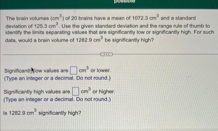 Solved The brain volumes (cm3) of 20 brains have a mean of | Chegg.com