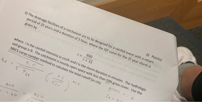 Solved (6 Points) 3) The drainage facilities of a catchment | Chegg.com