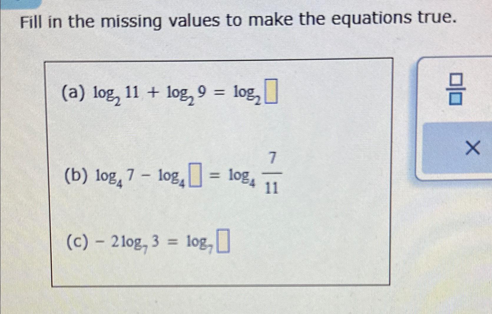 Solved Fill in the missing values to make the equations | Chegg.com