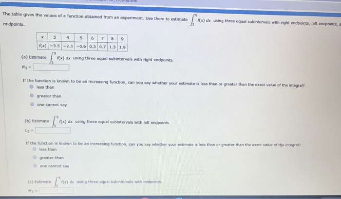 Solved X) dx using three equal subintervals with right | Chegg.com