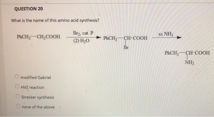 Solved QUESTION 20 What is the name of this amino acid | Chegg.com