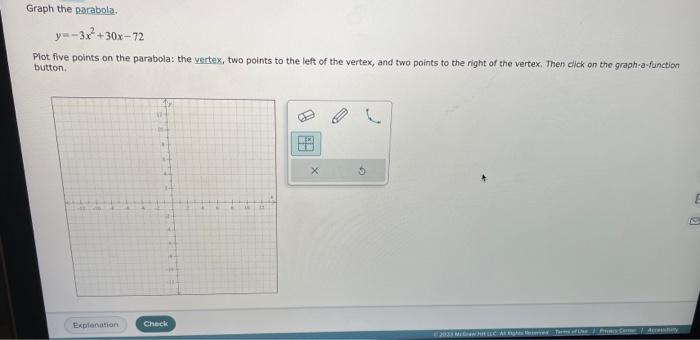 Solved Graph the parabola. y=−3x2+30x−72 Plot five points on | Chegg.com