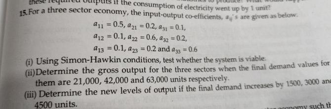 Solved For a three sector economy, the input-output | Chegg.com