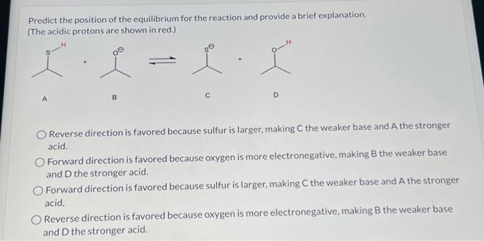 Solved Predict the position of the equilibrium for the | Chegg.com