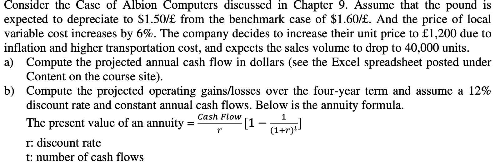 Solved Consider the Case of Albion Computers discussed in | Chegg.com